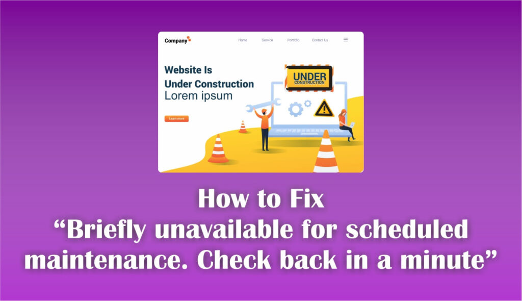[WordPress Fix] “Briefly unavailable for scheduled maintenance. Check back in a minute” 2020